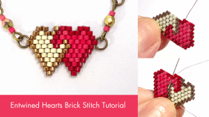 Entwined Hearts Brick Stitch Pattern And Tutorial – Ignite Your Passion ...