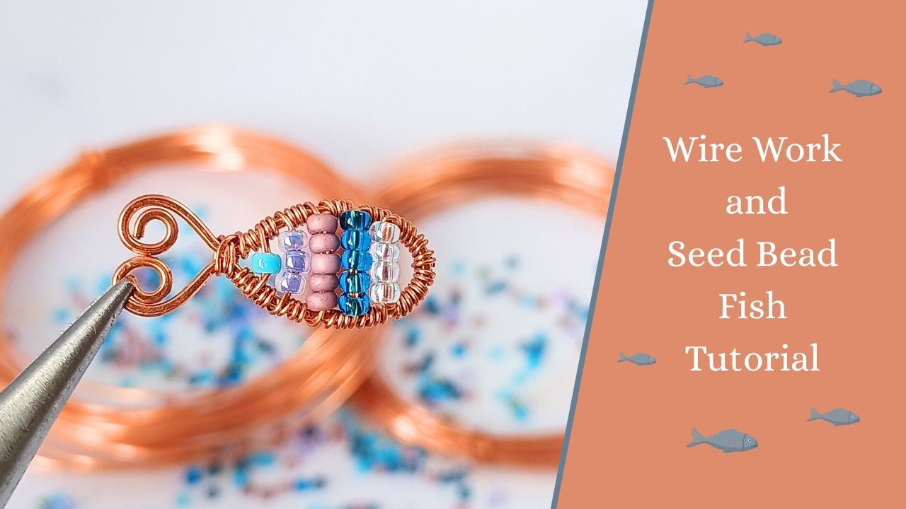 Create Wire Wrapped Fish with Seed Beads – The Artisan Duck